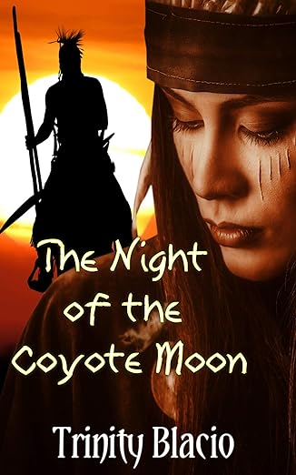 The Night of the Coyote Moon | Trinity Blacio